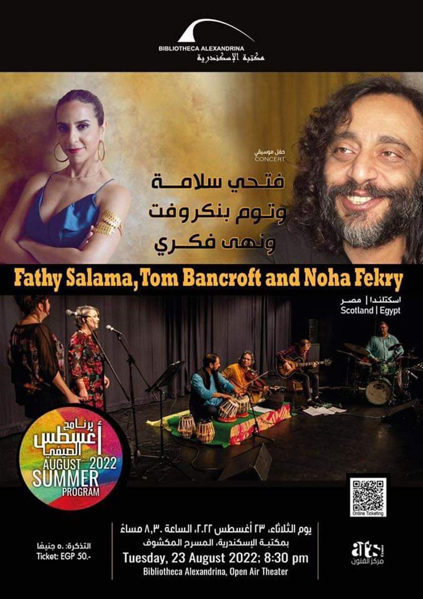 Concert: Fathy Salama, Tom Concof and Noha Fekry (Scotland/Egypt ...